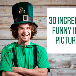 30 Incredibly Funny Irish Pictures - Irish Around The World