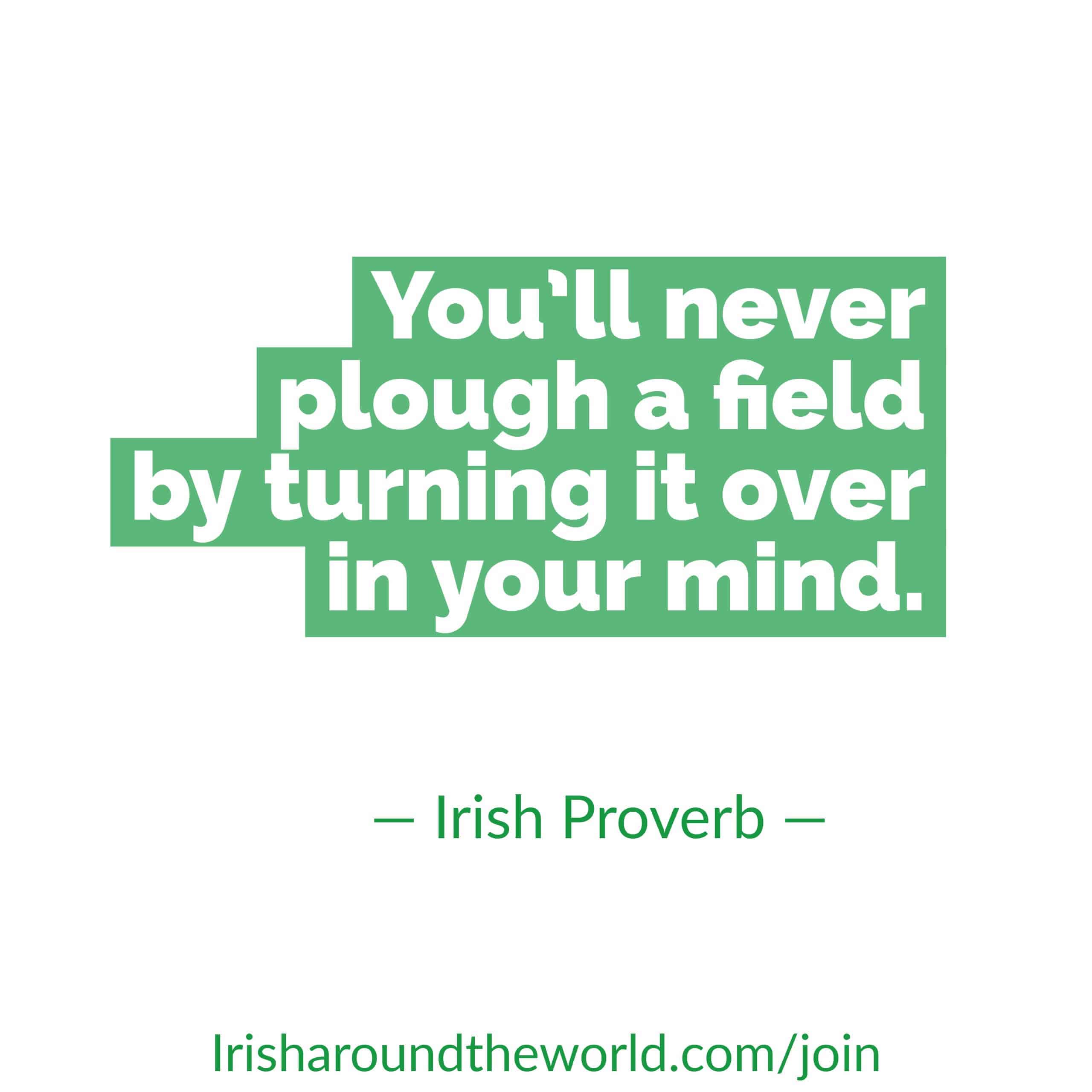 Irish Proverb 6 - Irish Around The World