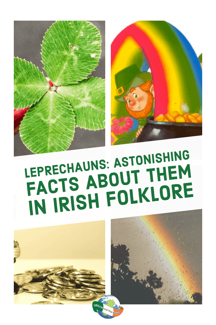 Leprechauns: Astonishingly Lucky Facts About Them In Irish Folklore 2019