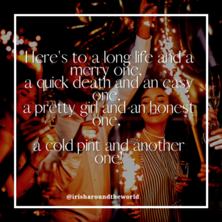 10 Best Irish Drinking Toasts To Keep The Devil At Bay - Irish Around ...